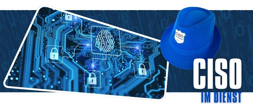 CISO im Dienst UPDATE Archive - SEC4YOU